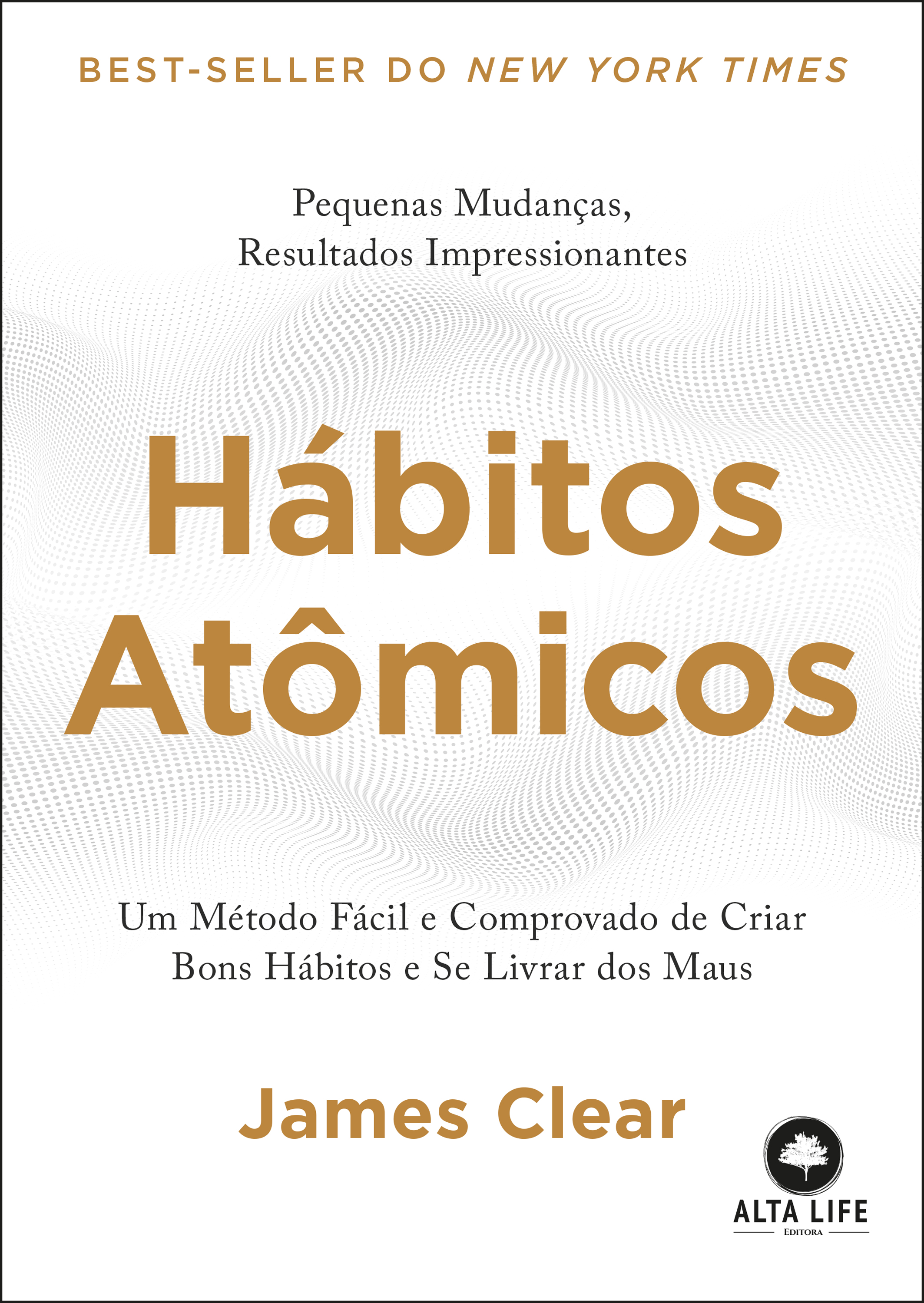 Hábitos atômicos | Editora Alta Books
